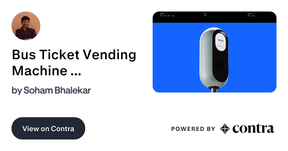 Bus Ticket Vending Machine - Mini UX Design :: Behance by Soham Bhalekar