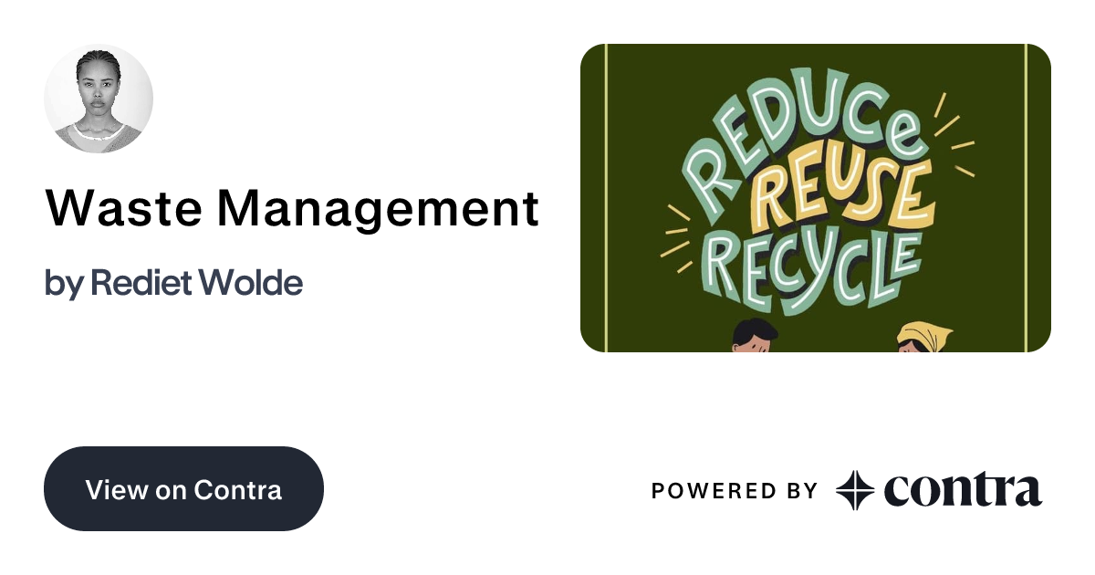 Waste Management by Rediet Wolde