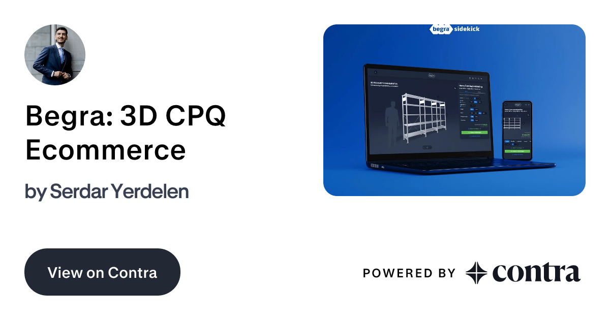 Begra: 3D CPQ Ecommerce by Serdar Yerdelen