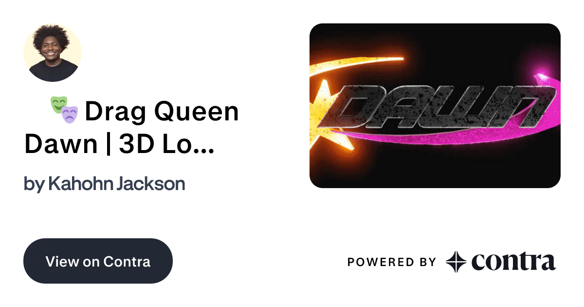 🎭 Drag Queen Dawn | 3D Logo Reimagined🌟🎬 by Kahohn Jackson