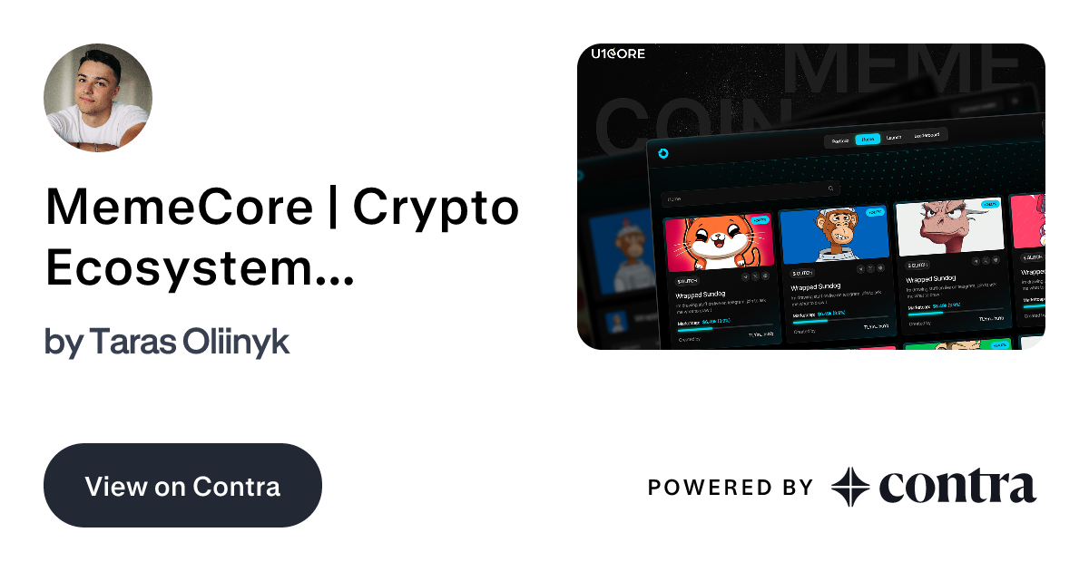 MemeCore | Crypto Ecosystem for Meme Coins by Taras Oliinyk