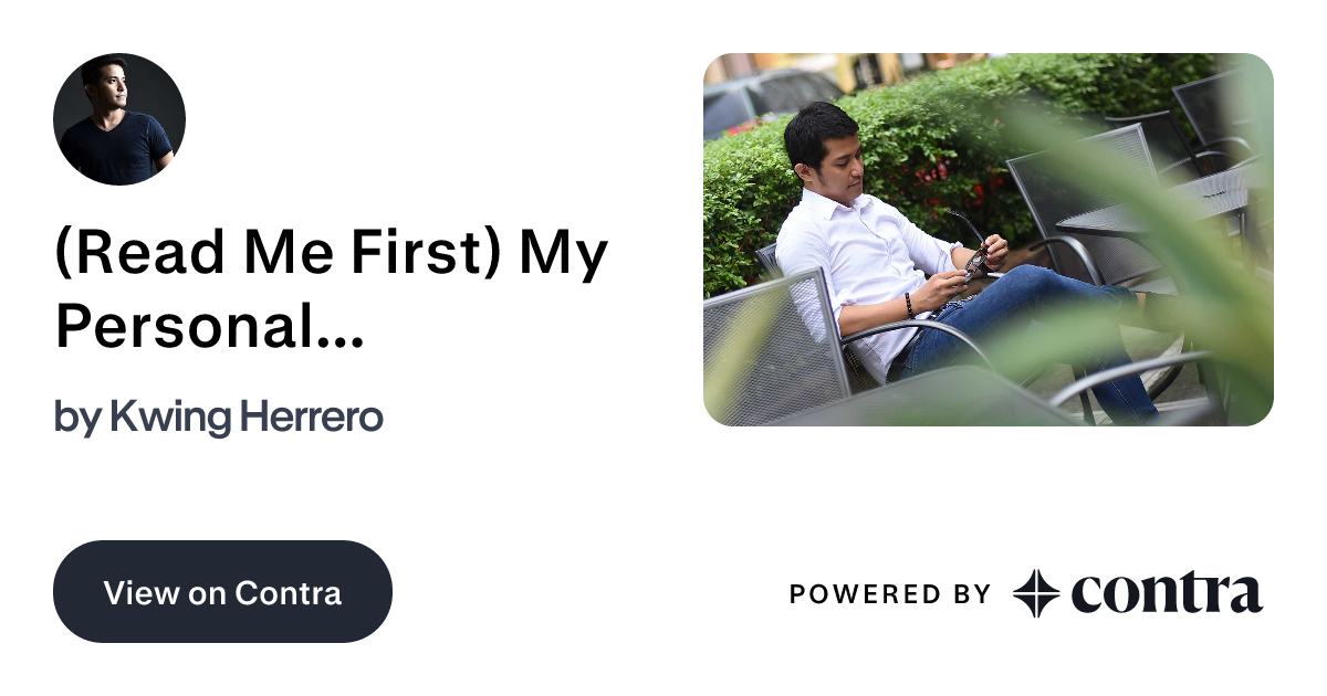 (Read Me First) My Personal Development Gameplan by Kwing Herrero