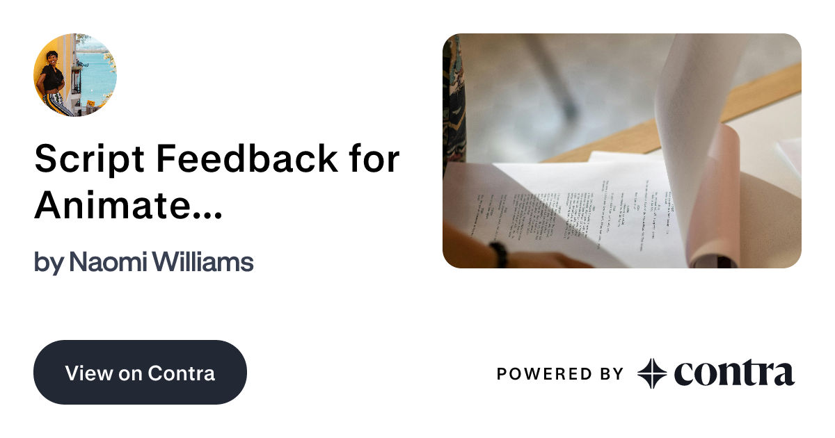 Script Feedback for Animated Feature Film by Naomi Williams