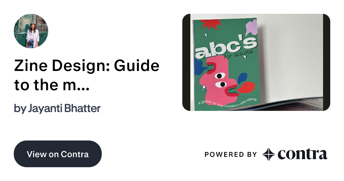 Zine Design: Guide to the modern-day slang by Jayanti Bhatter