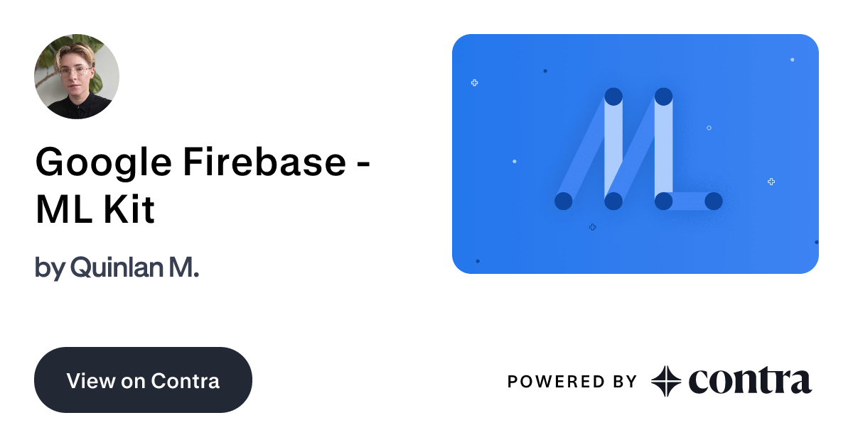 Google Firebase - ML Kit by Quinlan M.