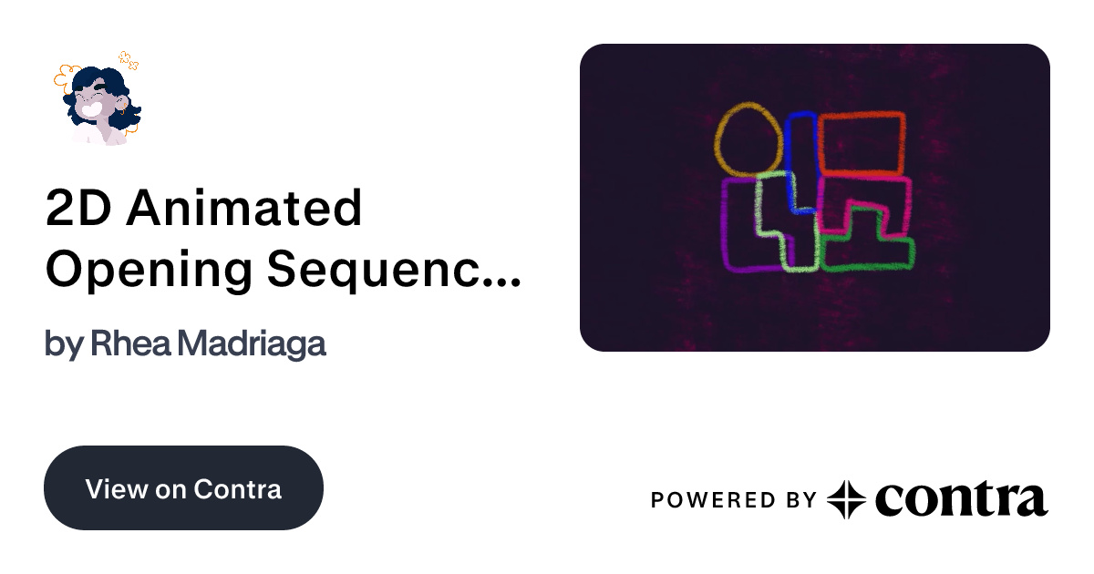 2D Animated Opening Sequence: Behind the scenes by Rhea Madriaga