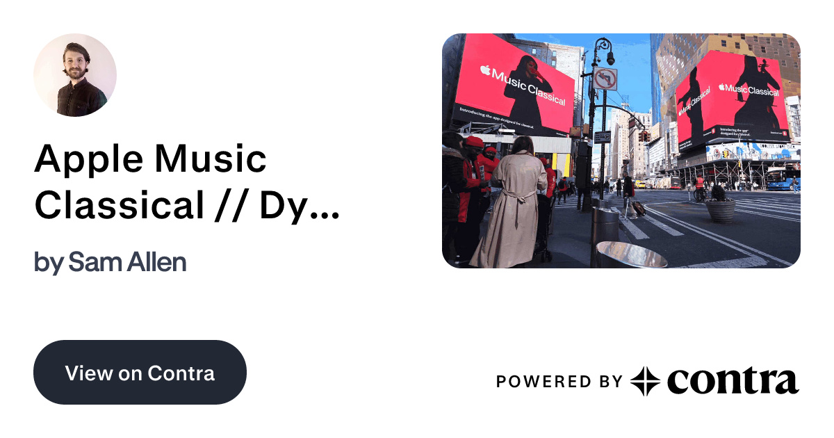 Apple Music Classical // Dynamic Multiplatform Ad Campaigns by Sam Allen