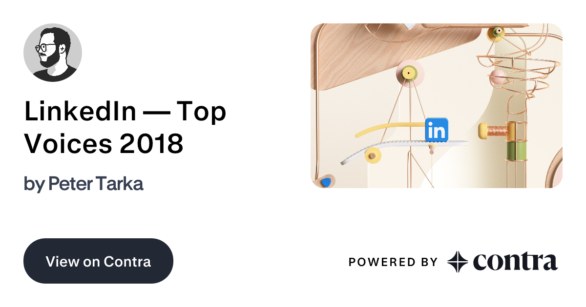 LinkedIn — Top Voices 2018 by Peter Tarka