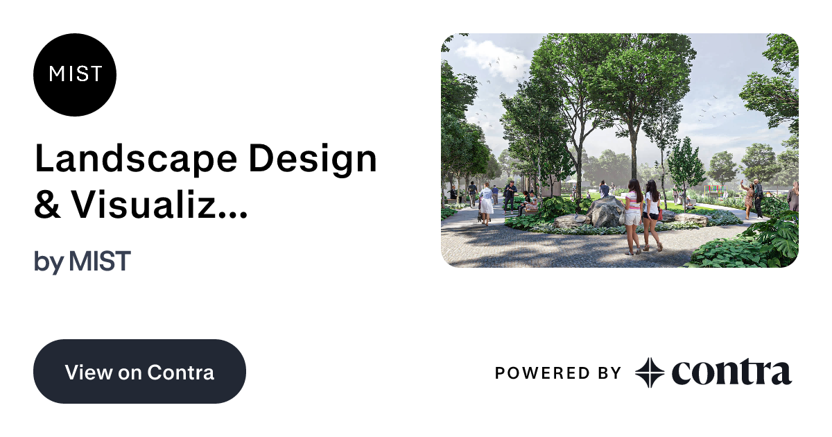 Landscape Design & Visualization by MIST