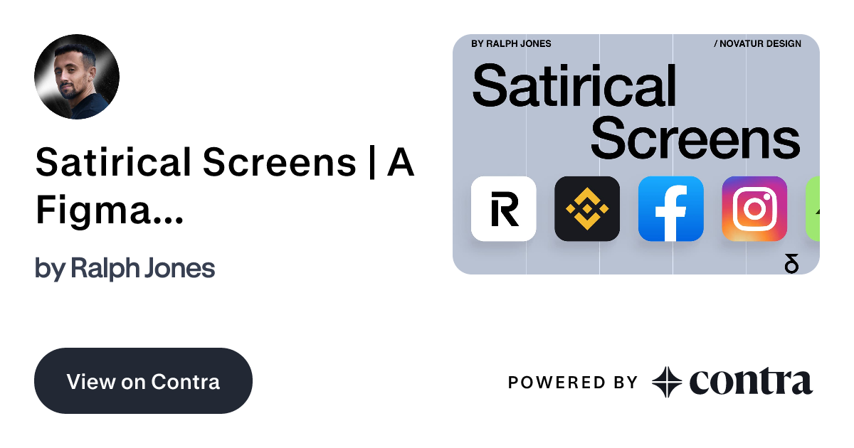 Satirical Screens | A Figma UI showcase by Ralph Jones