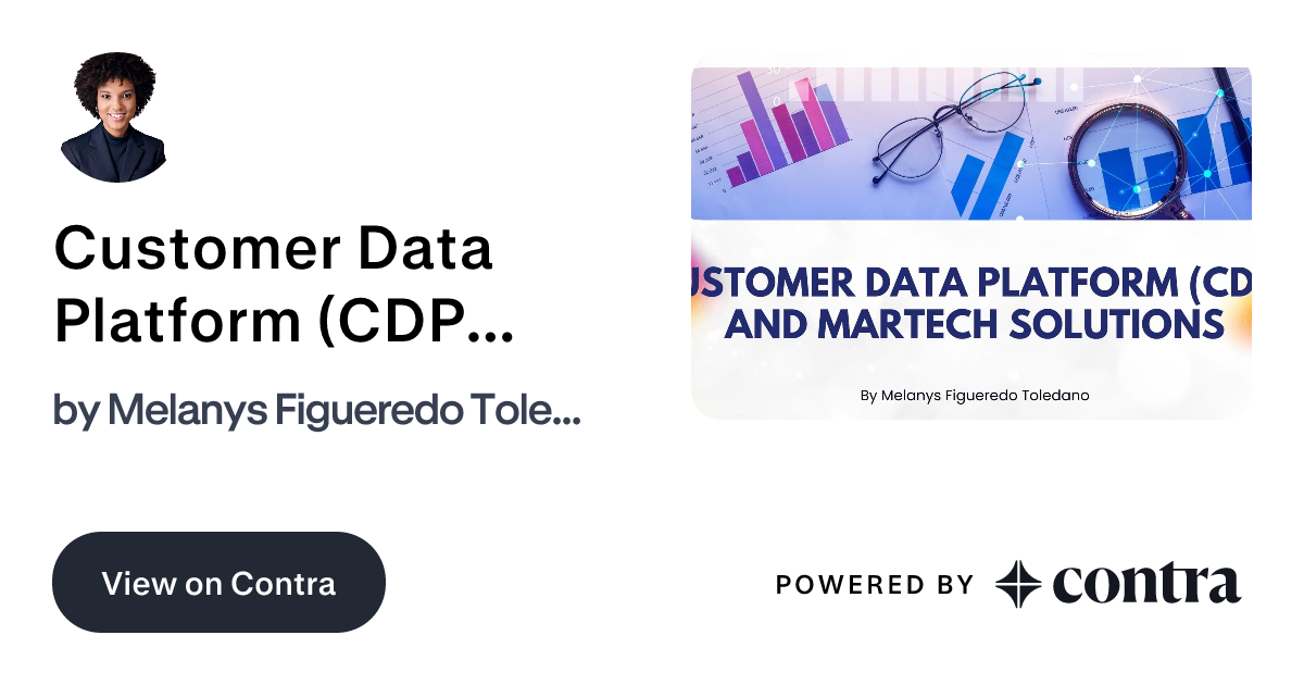 Customer Data Platform (CDP) Implementation + MarTech Use Cases by Melanys Figueredo Toledano