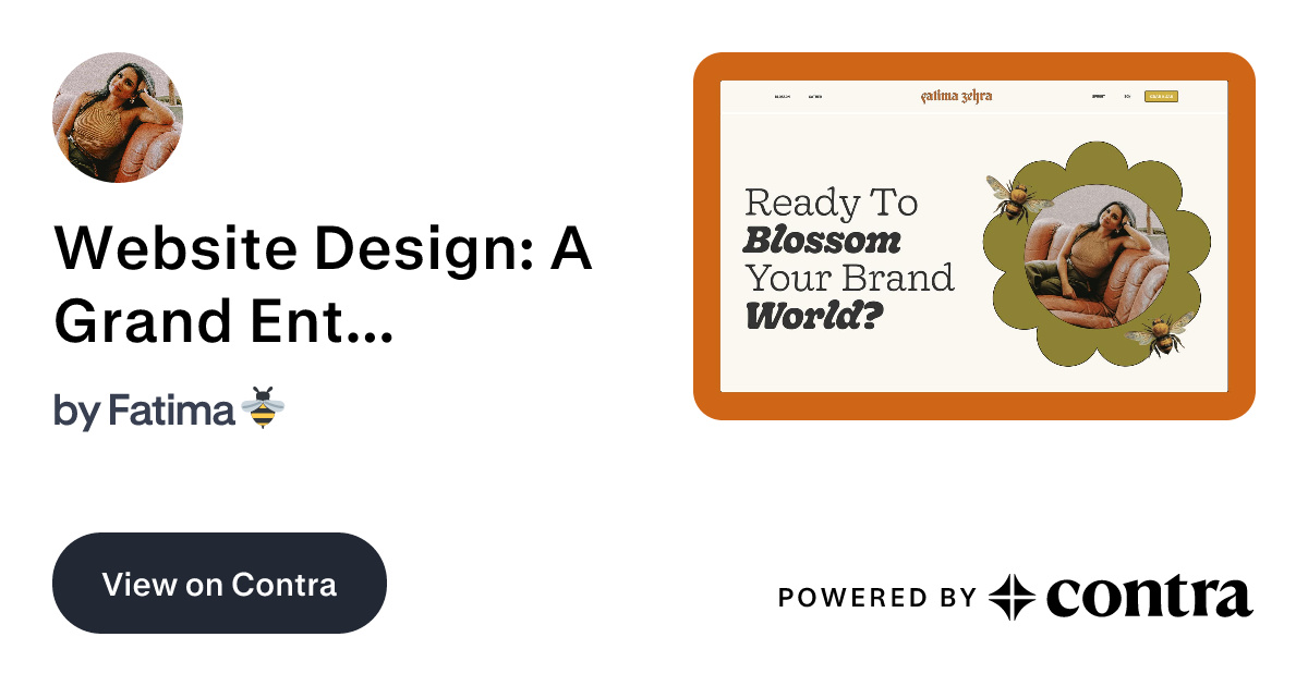 Website Design: A Grand Entry Point to a Strategic Brand World by Fatima 🐝