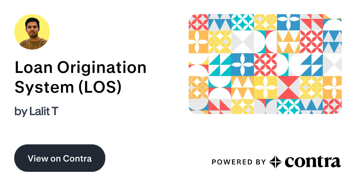 Loan Origination System (LOS) by Lalit T