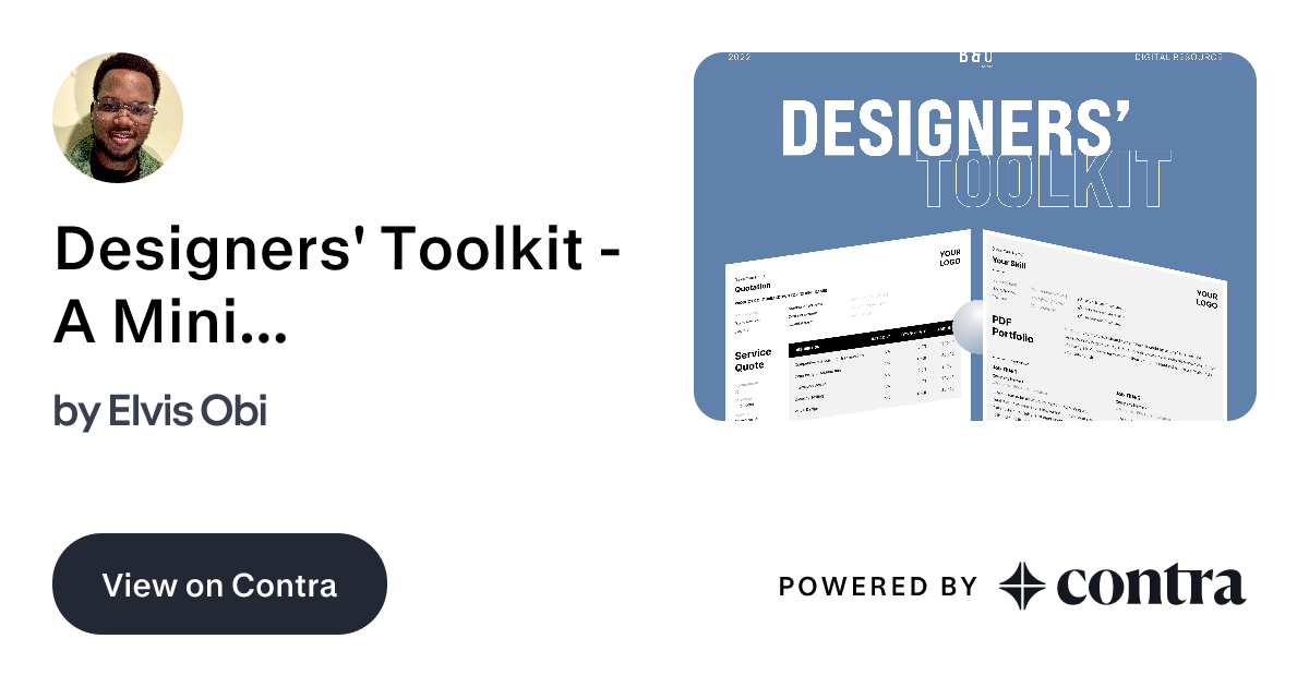 Designers' Toolkit - A Mini Case Study by Elvis Obi