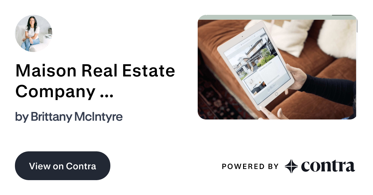 Maison Real Estate Company - A Full-Scope Branding Project by Brittany ...