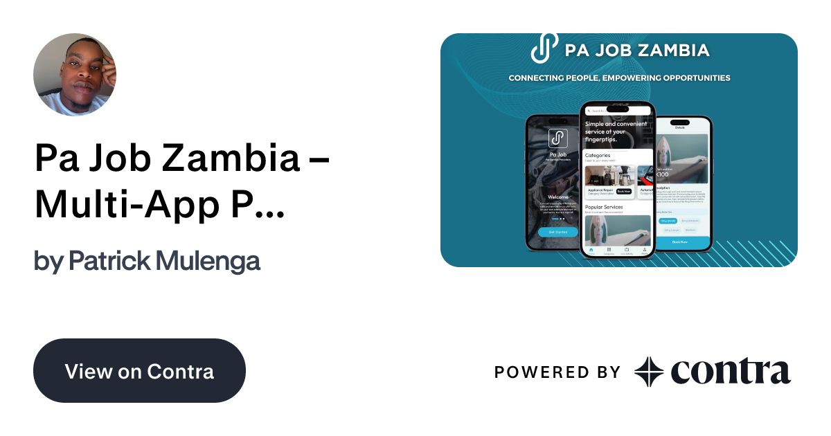 Pa Job Zambia – Multi-App Platform for Service Hiring by Patrick Mulenga