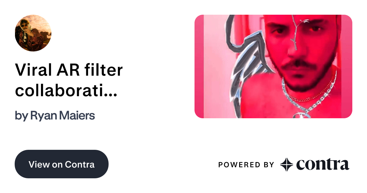 Viral AR filter collaborations for IG/META/SNAP by Ryan Maiers