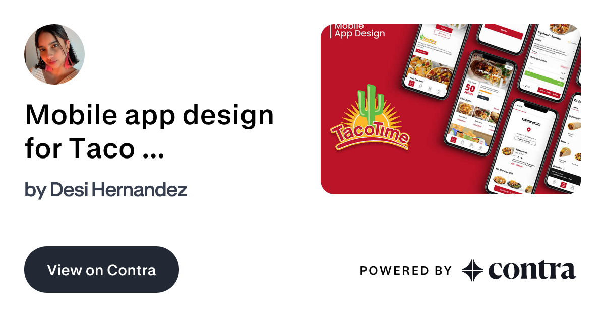 Mobile app design for Taco Time by Desi Hernandez