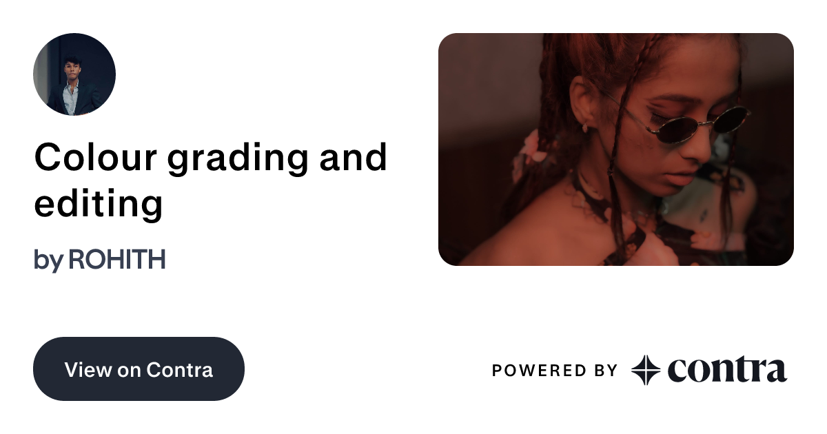 Colour grading and editing by ROHITH