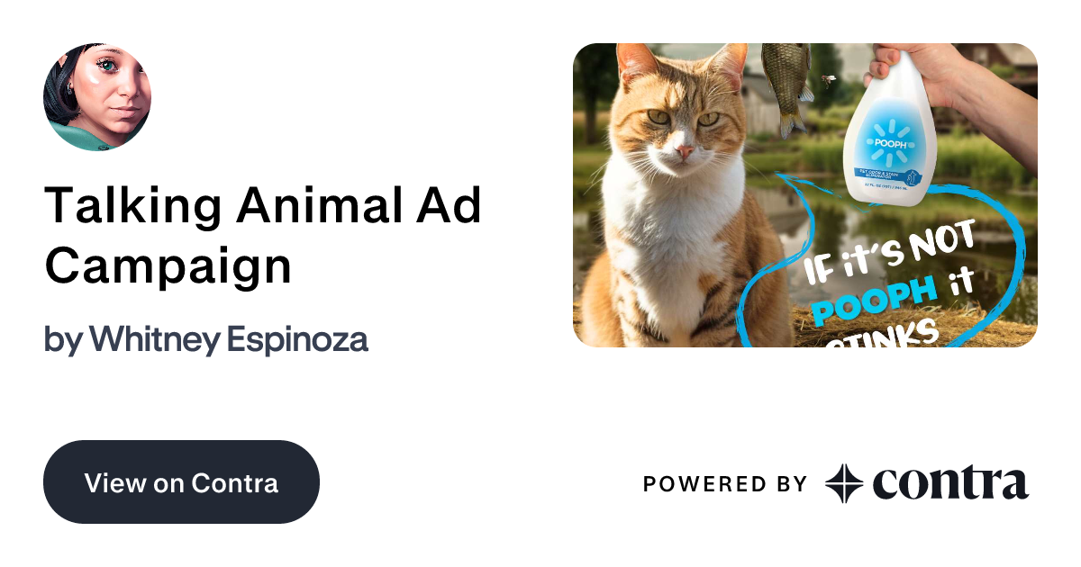 Talking Animal Ad Campaign by Whitney Espinoza