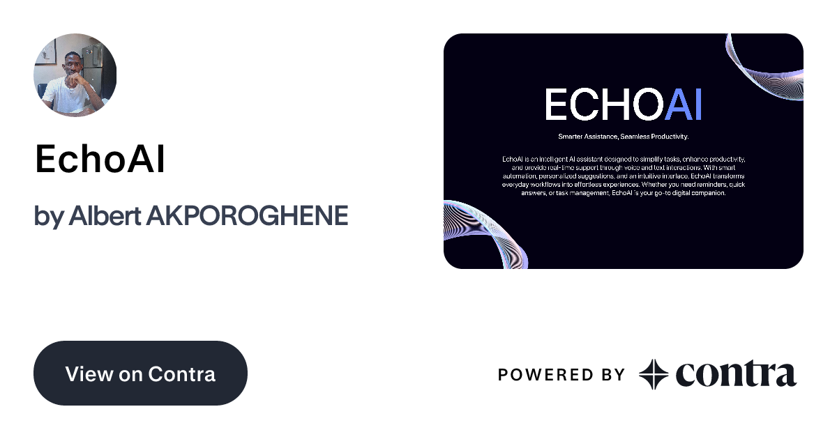 EchoAI by Albert AKPOROGHENE