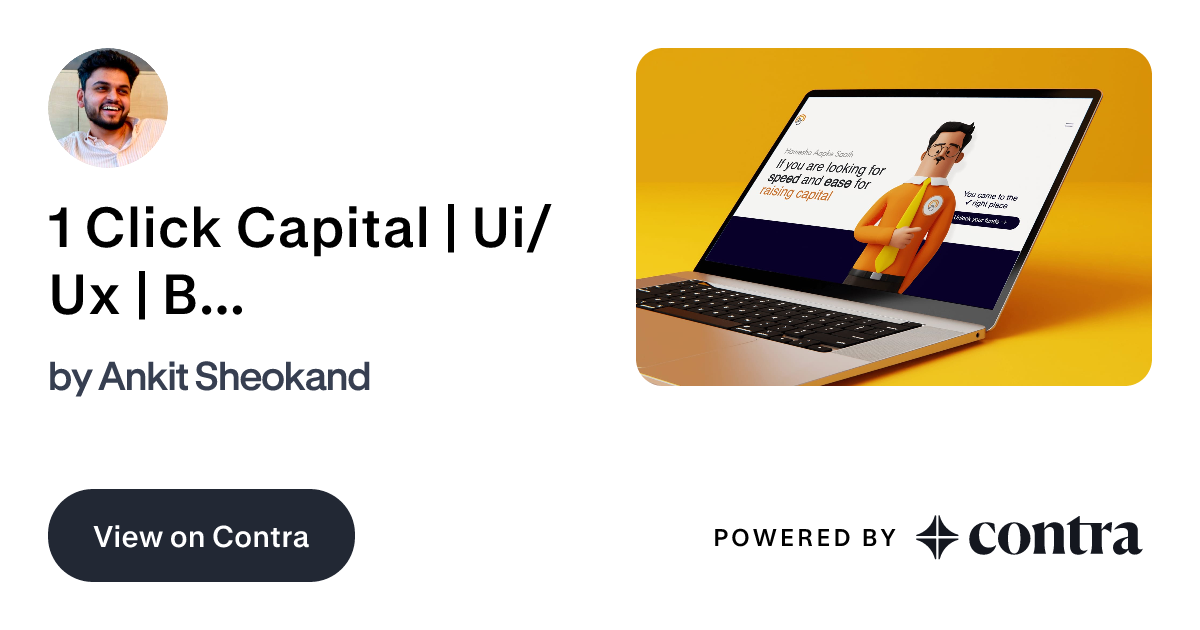 1 Click Capital | Ui/Ux | Brand Guidelines | 3D Animations by Ankit Sheokand