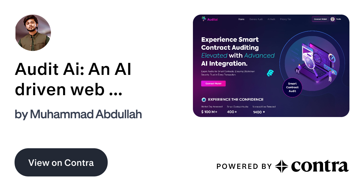 Audit Ai: An AI driven web app that audits smart contracts by Muhammad ...