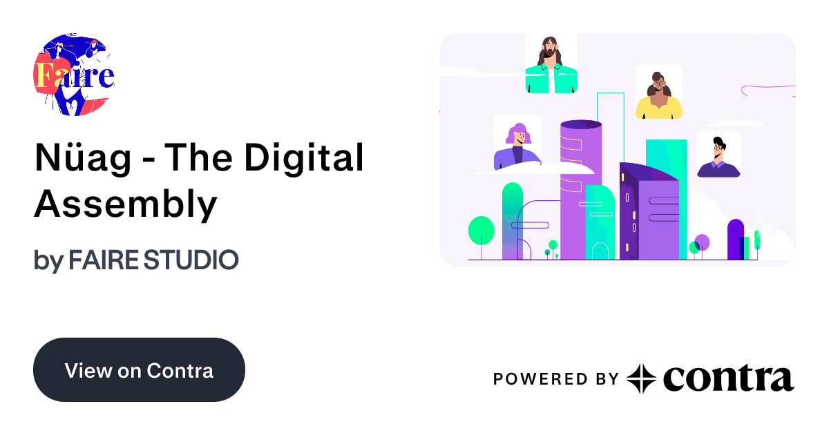 Nüag - The Digital Assembly by FAIRE STUDIO