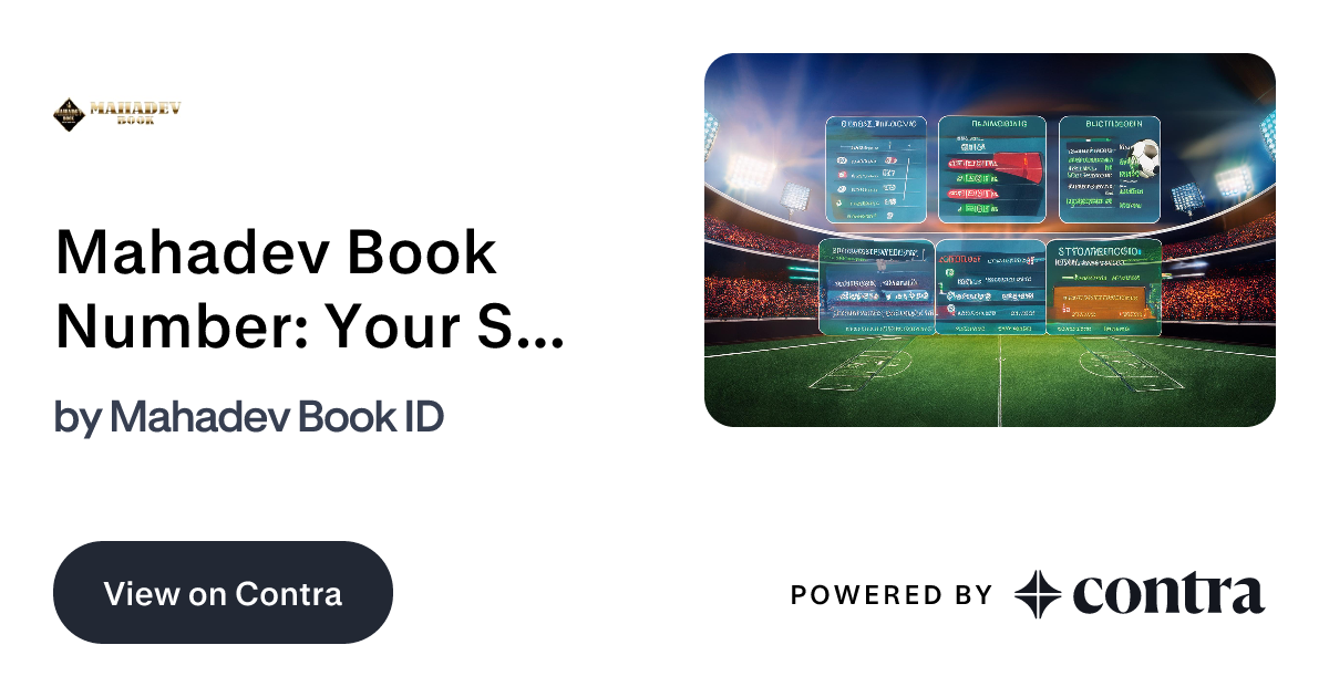 Mahadev Book Number: Your Simple Guide to Online Betting in Indi by ...