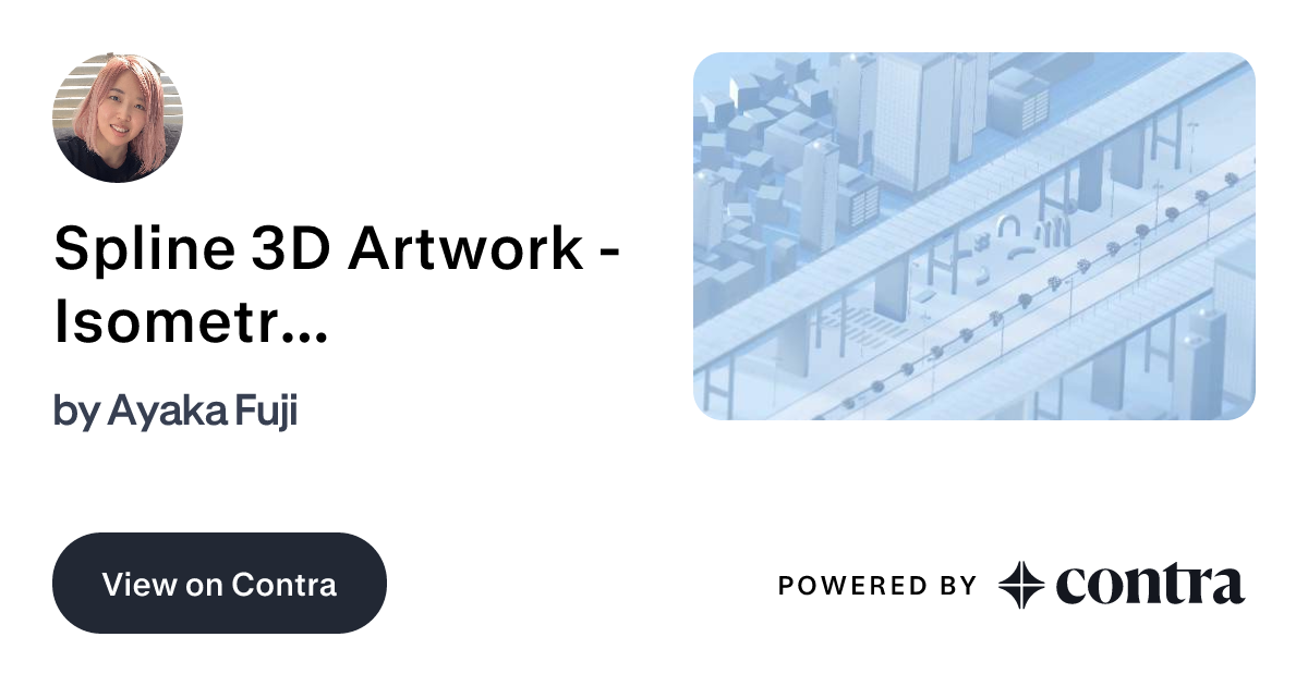 Spline 3D Artwork - Isometric Mini City🏙️ by Ayaka Fuji