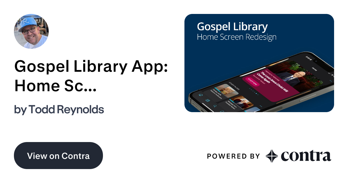 Gospel Library App: Home Screen Redesign for iOS and Android by Todd ...