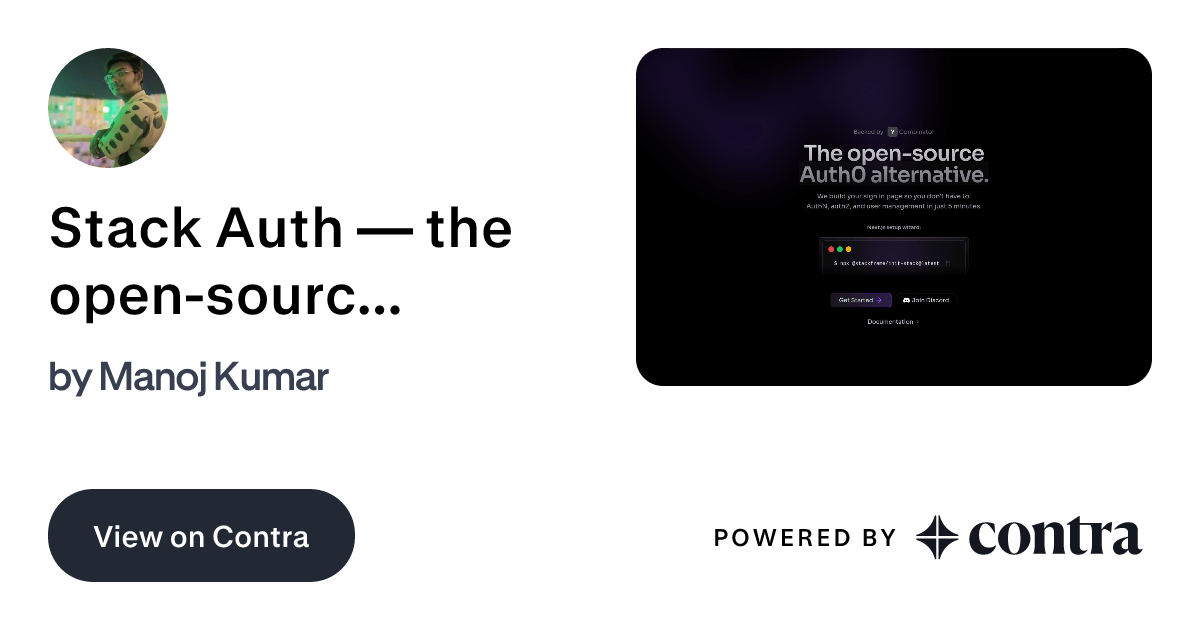 Stack Auth — The Open Source Auth0 And Clerk Alternative By Manoj Kumar