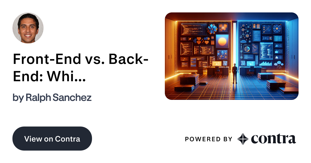 Front-End vs. Back-End: Which Web Developer Should You Hire? by Ralph Sanchez