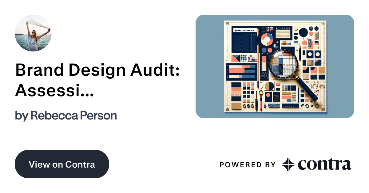 Brand Design Audit: Assessing Your Current Visual Identity by Rebecca ...