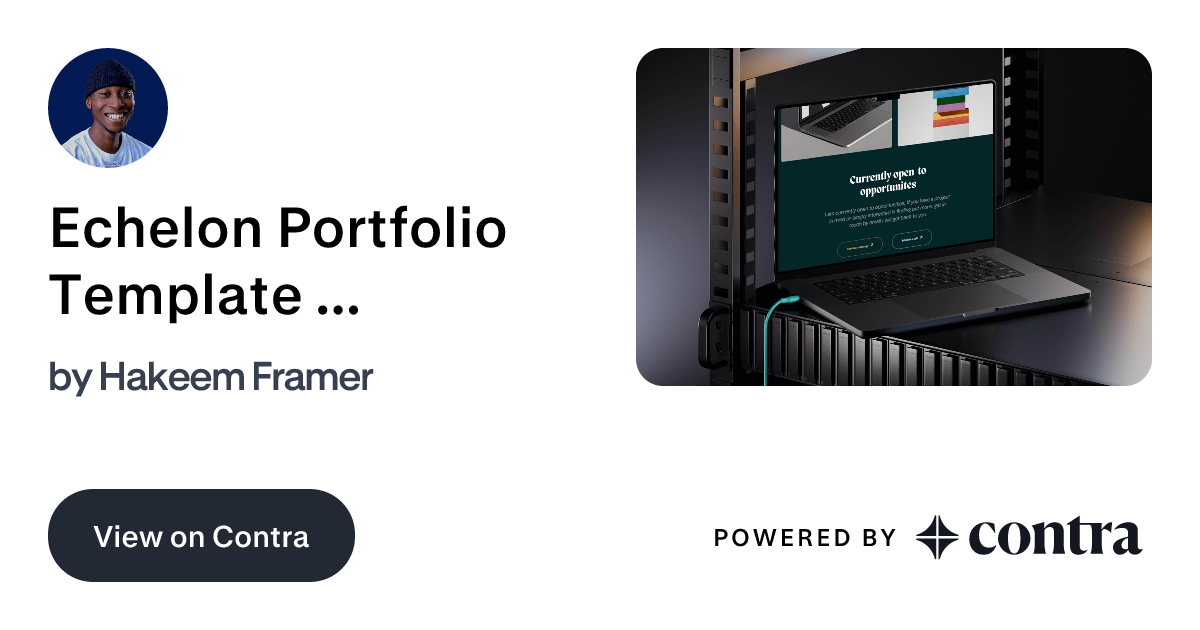 Echelon Portfolio Template Development by Hakeem Framer