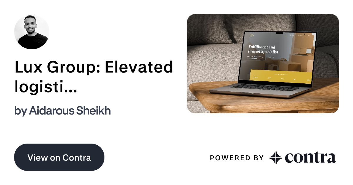 Lux Group: Elevated logistics. Delivered with precision. by Aidarous Sheikh