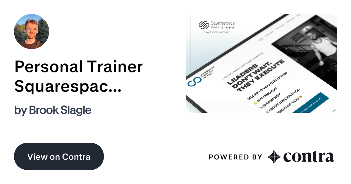 Personal Trainer Squarespace Website Redesign—Strength By Santo by Brook Slagle
