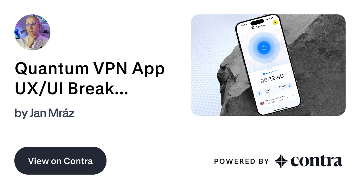Quantum VPN App UX/UI Breakdown by Jan Mráz