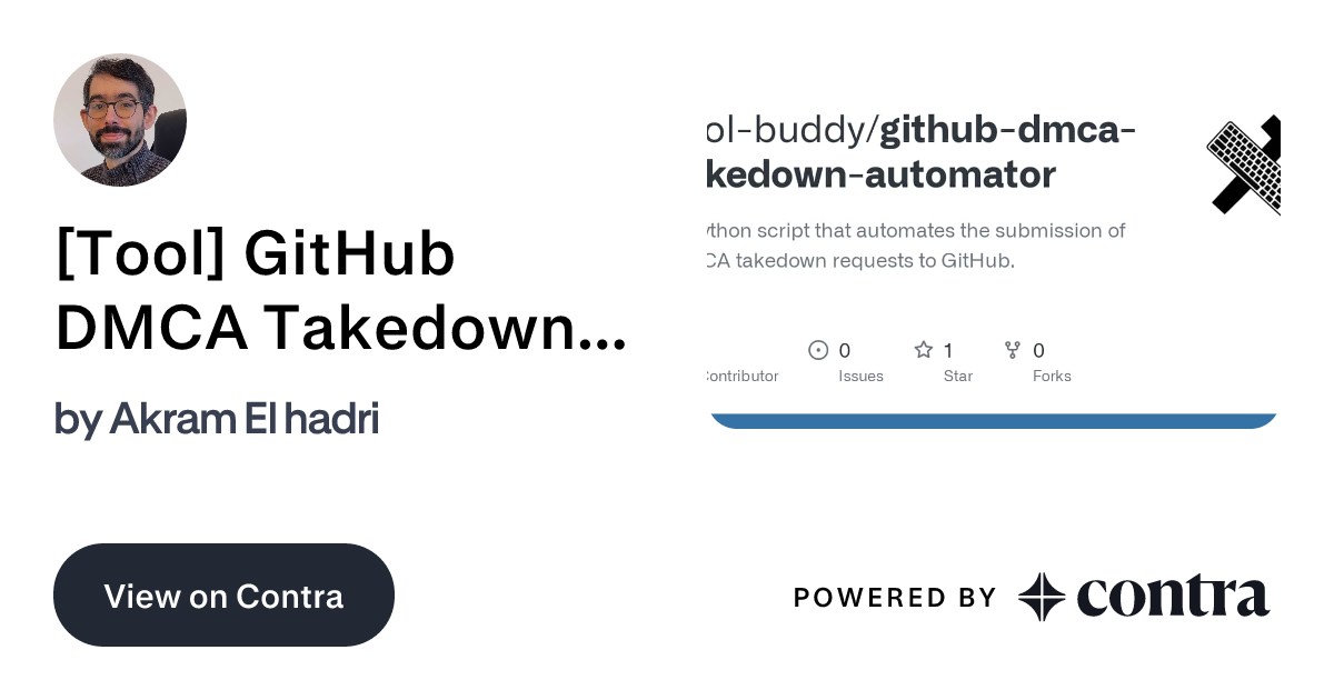 [Tool] GitHub DMCA Takedown Automator by Akram El hadri