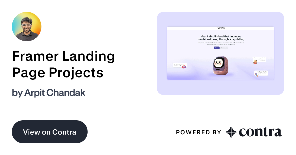 Framer Landing Page Projects by Arpit Chandak