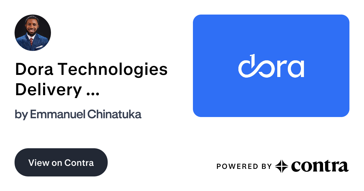Dora Technologies Delivery Management Tool Development by Emmanuel ...