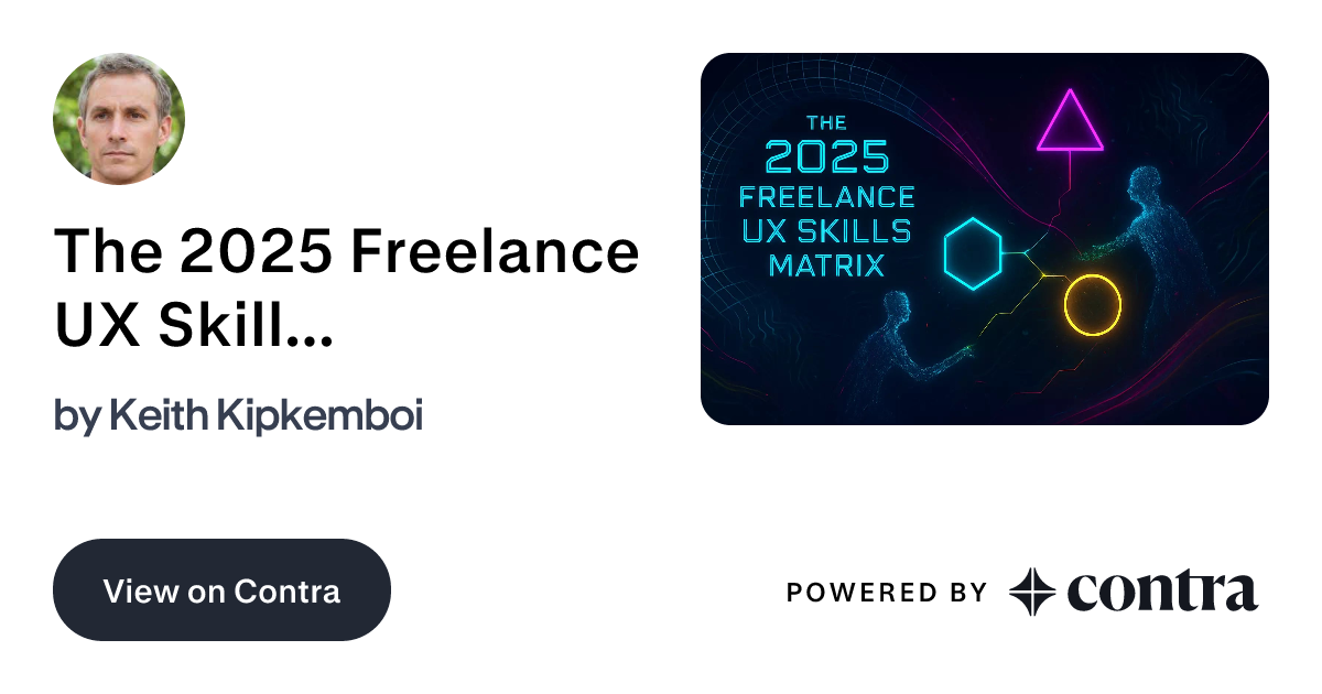 The 2025 Freelance UX Skills Matrix: Technical & Soft Abilities for Top ...