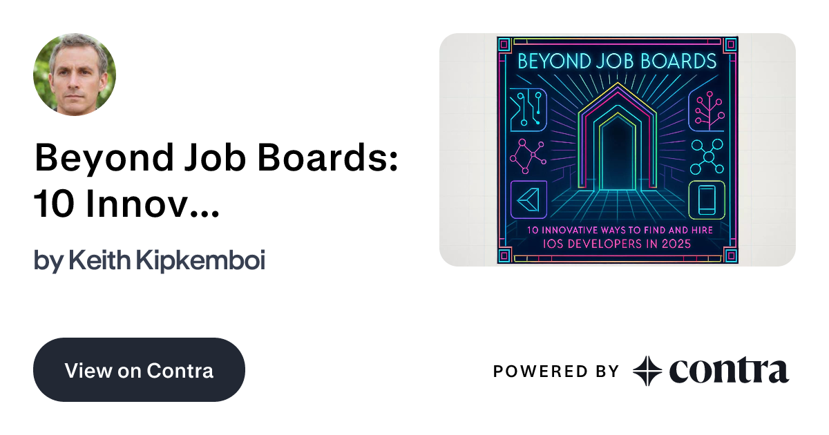 Beyond Job Boards: 10 Innovative Ways to Find and Hire iOS Developers ...