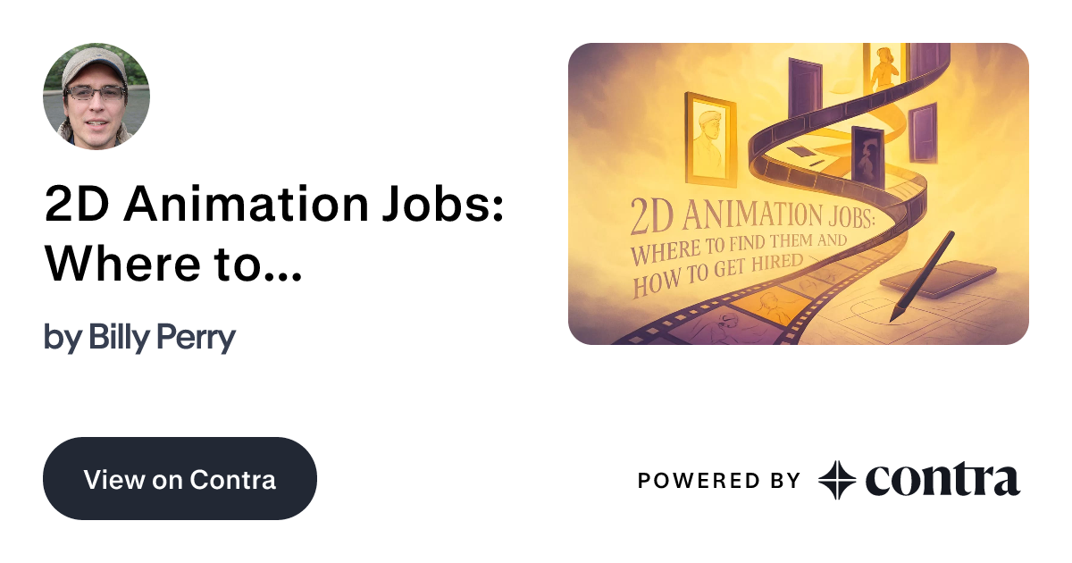 2D Animation Jobs: Where to Find Them and How to Get Hired by Billy Perry