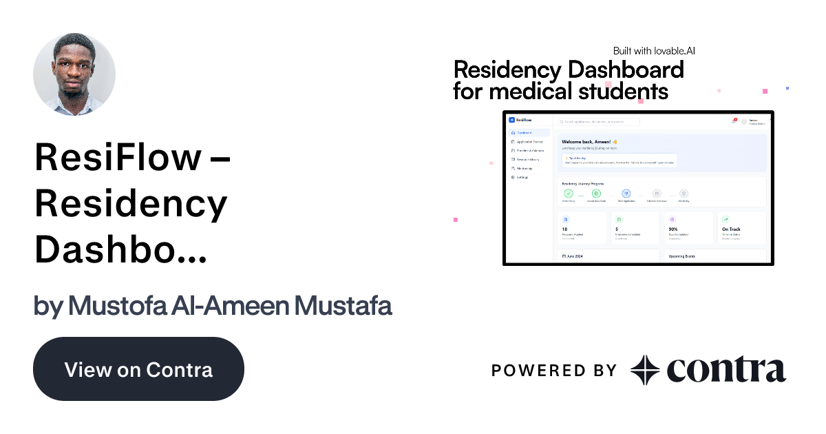 ResiFlow – Residency Dashboard for Medical Students by Mustofa Al-Ameen ...