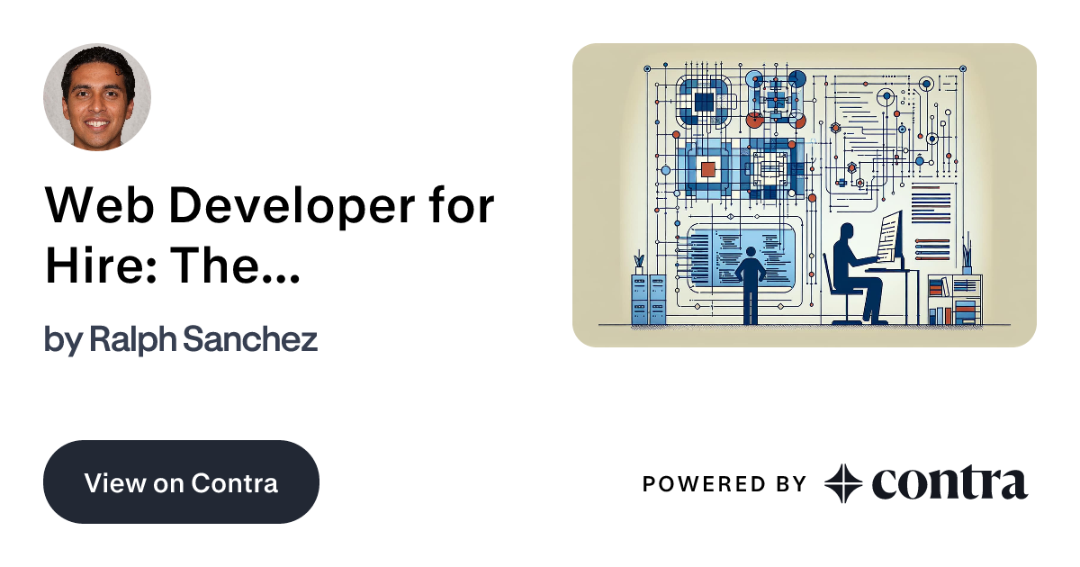 Web Developer for Hire: The Perfect Technical Assessment Framework by Ralph Sanchez