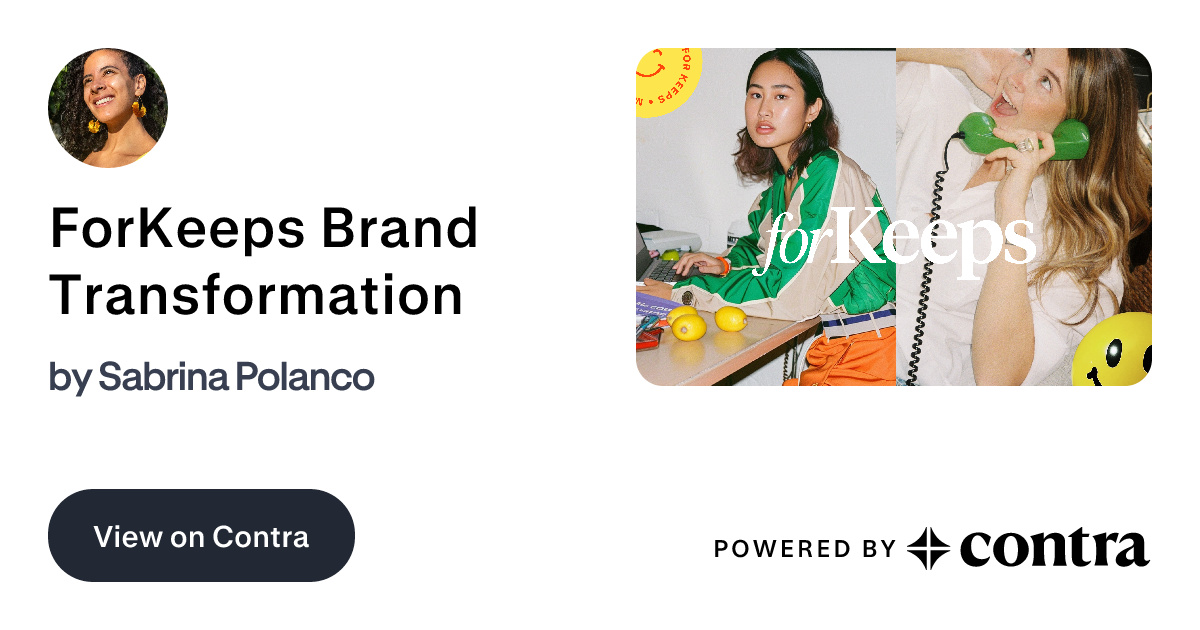 ForKeeps Brand Transformation by Sabrina Polanco