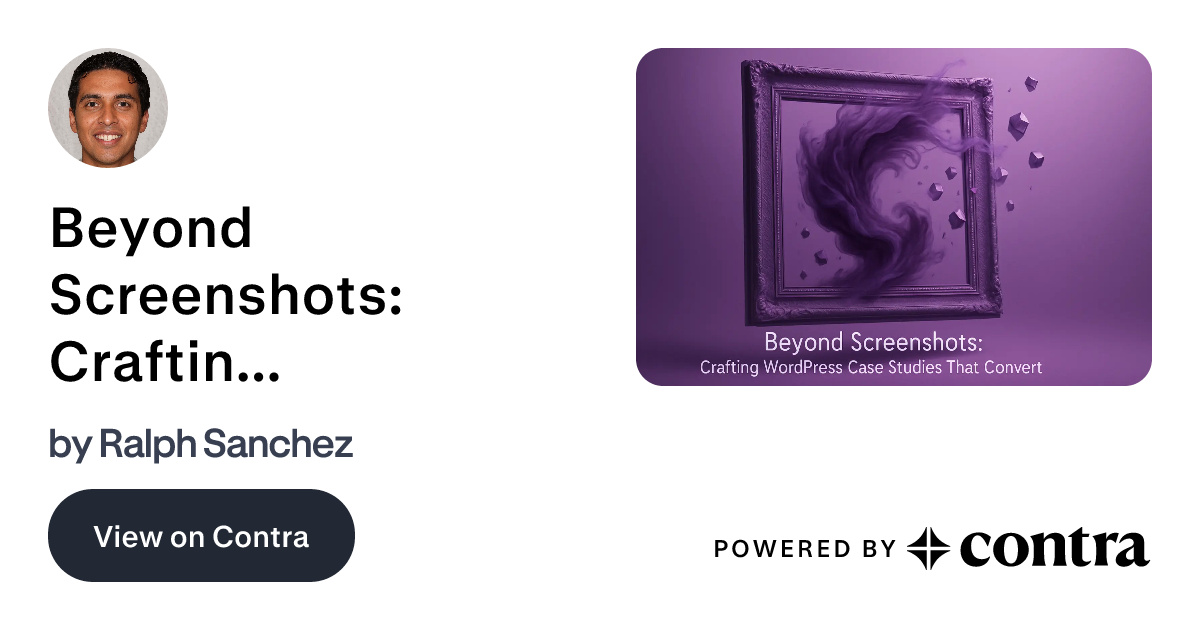 Beyond Screenshots: Crafting WordPress Case Studies That Convert by ...