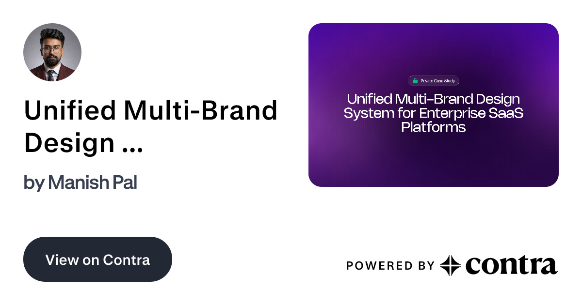Unified Multi-Brand Design System for Enterprise SaaS Platforms by ...