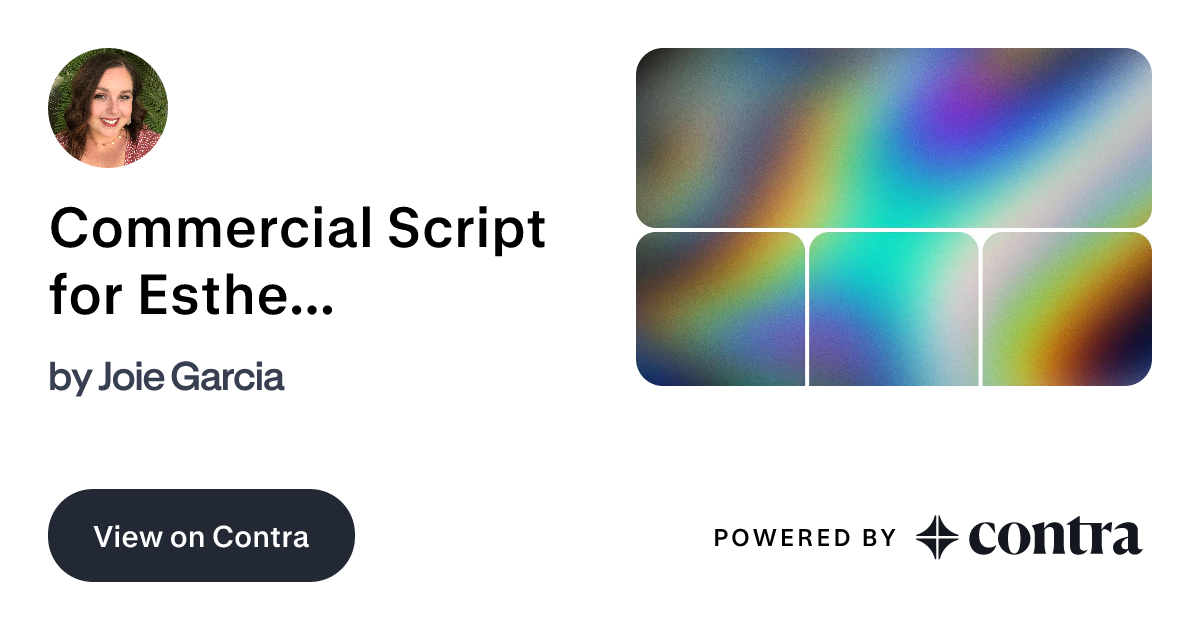 Commercial Script for Esthetician by Joie Garcia